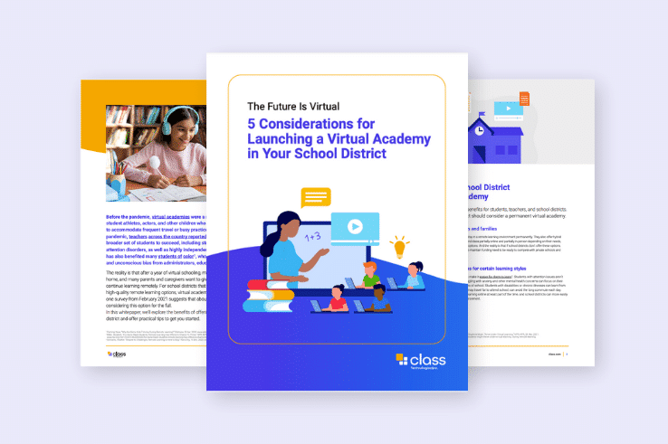 Launching a Virtual Academy: Considerations for Your District | Class