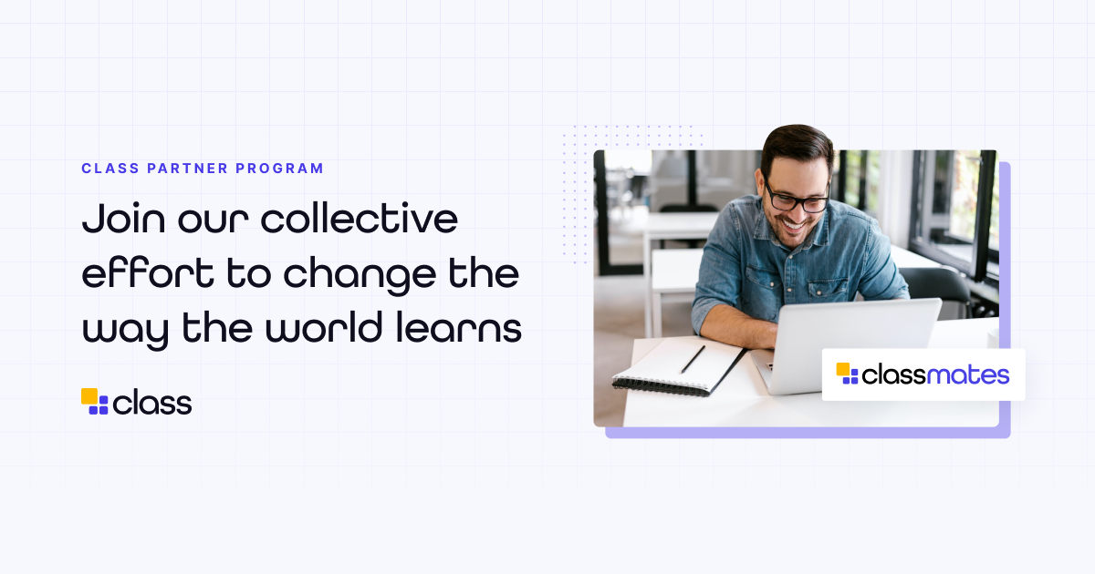 Classmates Partner Program | Class