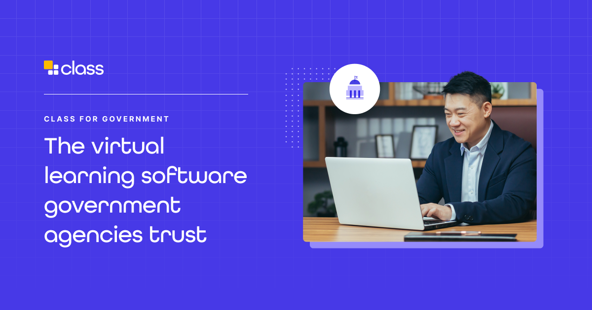 Government Virtual eLearning Platform | Class